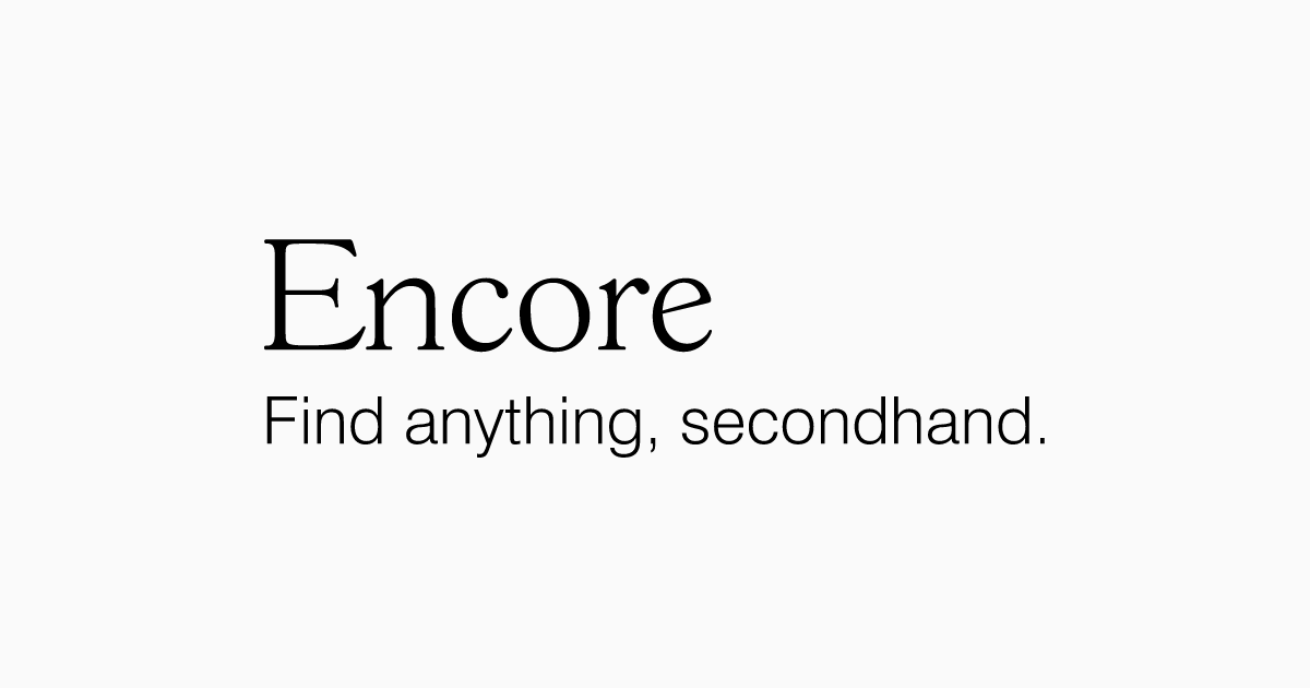 Encore | Find the best secondhand deals